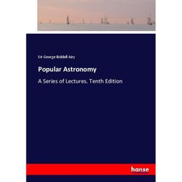 Hansebooks Popular Astronomy - Sir George Biddell Airy, Kartoniert (TB)
