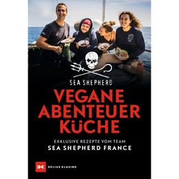 Delius Klasing Verlag Vegane Abenteuerküche - Sea Shepherd France, Gebunden
