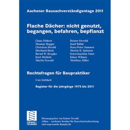 Vieweg+Teubner Verlag Flache Dächer: nicht genutzt, begangen, befahren, bepflanzt, Kartoniert (TB)
