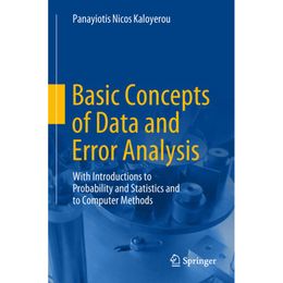 Springer Basic Concepts of Data and Error Analysis - Panayiotis Nicos Kaloyerou, Kartoniert (TB)