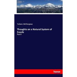 Hansebooks Thoughts on a Natural System of Fossils - Torbern Olof Bergman, Kartoniert (TB)