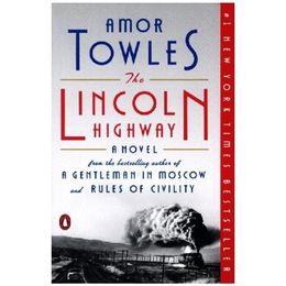 The Lincoln Highway - Amor Towles, Kartoniert (TB)