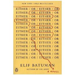 Penguin Random House Either/Or - Elif Batuman, Kartoniert (TB)