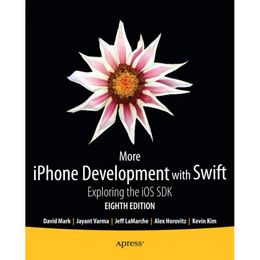 More iPhone Development with Swift - Alex Horovitz, Kevin Kim, David Mark, Jeff LaMarche, Jayant Varma, Kartoniert (TB)
