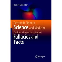 Springer International Publishing Getting It Right in Science and Medicine - Hans R. Kricheldorf, Kartoniert (TB)