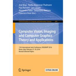 Springer Computer Vision, Imaging and Computer Graphics Theory and Applications, Kartoniert (TB)