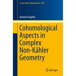 Springer Cohomological Aspects in Complex Non-Kähler Geometry - Daniele Angella, Kartoniert (TB)