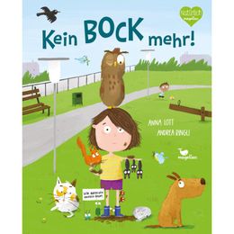 Magellan Kein Bock mehr! - Anna Lott, Gebunden