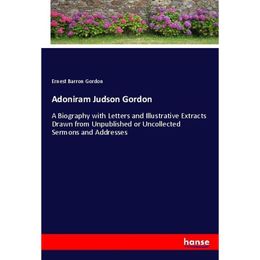 Hansebooks Adoniram Judson Gordon - Ernest Barron Gordon, Kartoniert (TB)