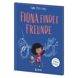 Loewe Fiona findet Freunde / Die Reihe der starken Gefühle Bd.5 - Tom Percival, Gebunden