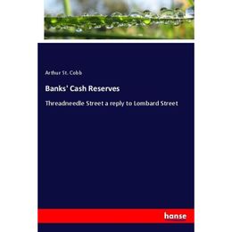 Hansebooks Banks' Cash Reserves - Arthur St. Cobb, Kartoniert (TB)