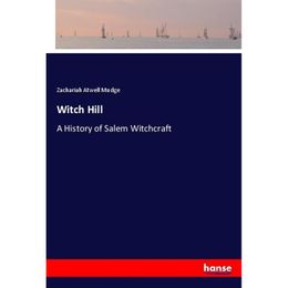 Hansebooks Witch Hill - Zachariah Atwell Mudge, Kartoniert (TB)