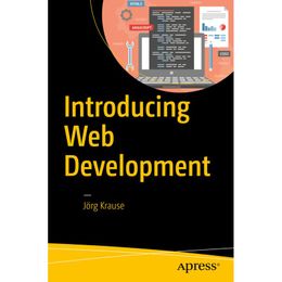 Introducing Web Development - Jörg Krause, Kartoniert (TB)