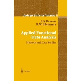 Springer Series in Statistics / Applied Functional Data Analysis - J.O. Ramsay, B.W. Silverman, Kartoniert (TB)