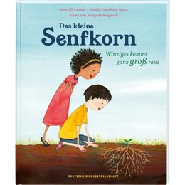 Das kleine Senfkorn - Amy-Jill Levine, Sandy E. Sasso, Gebunden