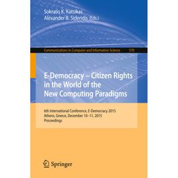 E-Democracy: Citizen Rights in the World of the New Computing Paradigms, Kartoniert (TB)