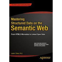 Mastering Structured Data on the Semantic Web - Leslie Sikos, Kartoniert (TB)