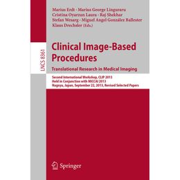 Springer Clinical Image-Based Procedures. Translational Research in Medical Imaging, Kartoniert (TB)