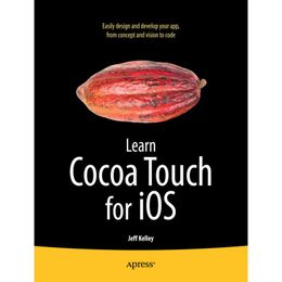 Learn Cocoa Touch for iOS - Jeff Kelley, Kartoniert (TB)