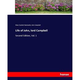 Hansebooks Life of John, lord Campbell - Mary Scarlett Hardcastle, John Campbell, Kartoniert (TB)