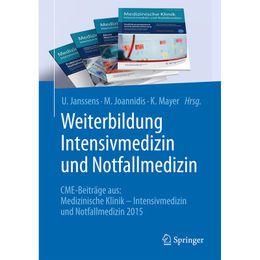 Springer Berlin Heidelberg Weiterbildung Intensivmedizin und Notfallmedizin, Kartoniert (TB)