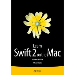 Learn Swift 2 on the Mac - Waqar Malik, Kartoniert (TB)