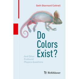 Do Colors Exist? - Seth Stannard Cottrell, Kartoniert (TB)