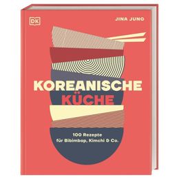 Dorling Kindersley Koreanische Küche - Jina Jung, Gebunden