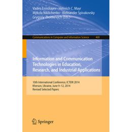 Springer International Publishing Information and Communication Technologies in Education, Research, and Industrial Applications, Kartoniert (TB)