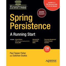 Spring Persistence - A Running Start - Mark Fisher, Solomon Duskis, Kartoniert (TB)