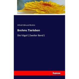 Hansebooks Brehms Tierleben - Alfred E. Brehm, Kartoniert (TB)