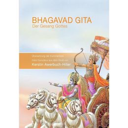 Bhagavad Gita - Der Gesang Gottes - Kerstin Awerbuch-Hiller, Kartoniert (TB)