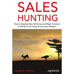 Sales Hunting - David A. Monty, Kartoniert (TB)
