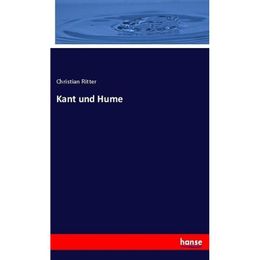 Hansebooks Kant und Hume - Christian Ritter, Kartoniert (TB)