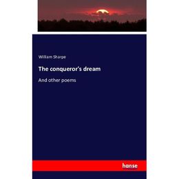 Hansebooks The conqueror's dream - William Sharpe, Kartoniert (TB)