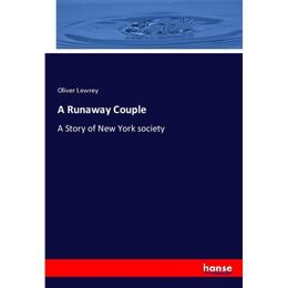 Hansebooks A Runaway Couple - Oliver Lowrey, Kartoniert (TB)