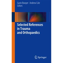 Selected References in Trauma and Orthopaedics, Kartoniert (TB)