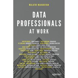Data Professionals at Work - Malathi Mahadevan, Kartoniert (TB)