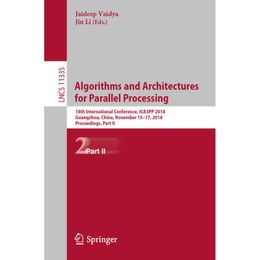 Algorithms and Architectures for Parallel Processing, Kartoniert (TB)