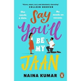 Say You'll Be My Jaan - Naina Kumar, Kartoniert (TB)