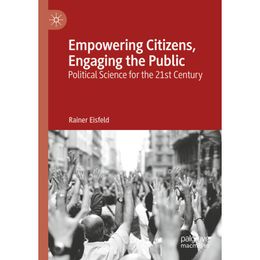 Empowering Citizens, Engaging the Public - Rainer Eisfeld, Kartoniert (TB)