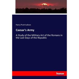 Hansebooks Caesar's Army - Harry Pratt Judson, Kartoniert (TB)