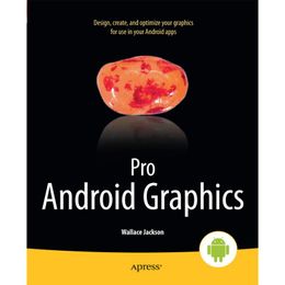 Pro Android Graphics - Wallace Jackson, Kartoniert (TB)