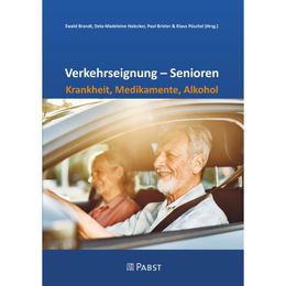 Verkehrseignung - Senioren Krankheit, Medikamente, Alkohol, Gebunden