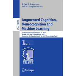 Springer International Publishing Augmented Cognition. Neurocognition and Machine Learning, Kartoniert (TB)