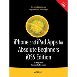 iPhone and iPad Apps for Absolute Beginners - Rory Lewis, Kartoniert (TB)