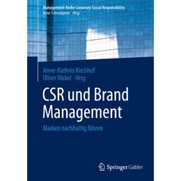 Management-Reihe Corporate Social Responsibility / CSR und Brand Management, Kartoniert (TB)