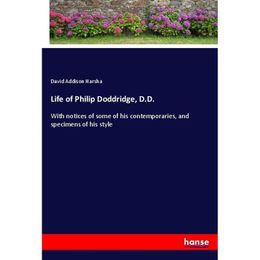 Hansebooks Life of Philip Doddridge, D.D. - David Addison Harsha, Kartoniert (TB)