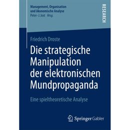 Die strategische Manipulation der elektronischen Mundpropaganda - Friedrich Droste, Kartoniert (TB)