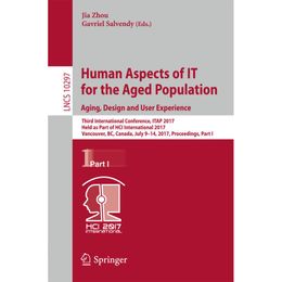 Springer International Publishing Human Aspects of IT for the Aged Population. Aging, Design and User Experience, Kartoniert (TB)
